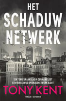 Het schaduwnetwerk - Tony Kent • ebook • Shop • Bookchoice